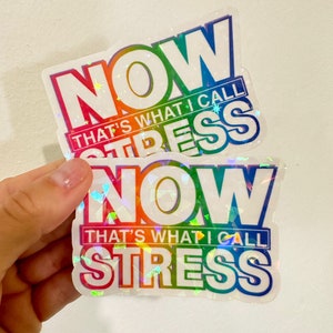 NOW That’s What I Call Sticker/stress Sticker/holographic Sticker/water ...