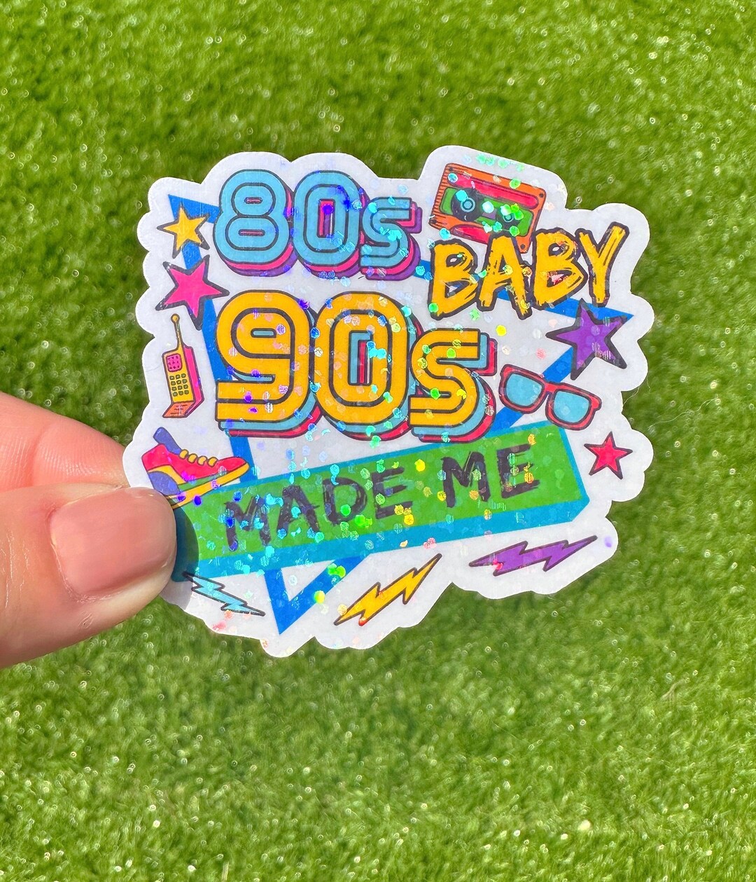 80s Baby 90s Made Me Sticker/water Resistant/ Glitter, Millenial, Y2k ...