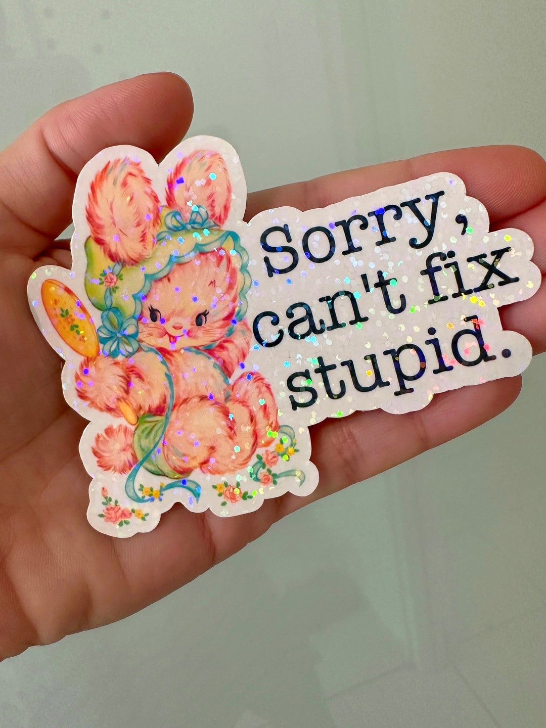 Funny Holographic Vintage Sticker/stupid/bunny/sarcastic/90s,y2k ...
