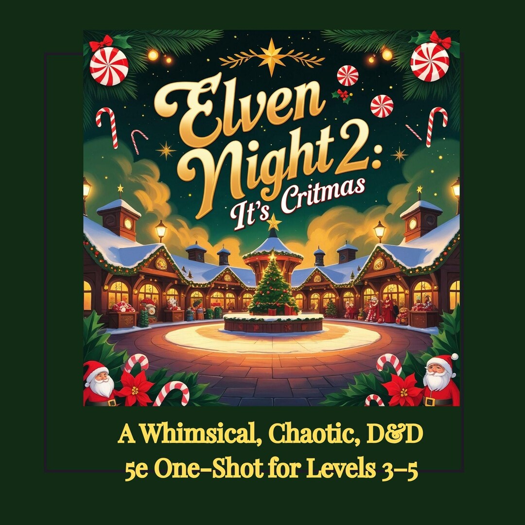 Elven Night 2: Its Critmas |cozy Holiday Dnd One Shot Adventure | Level ...