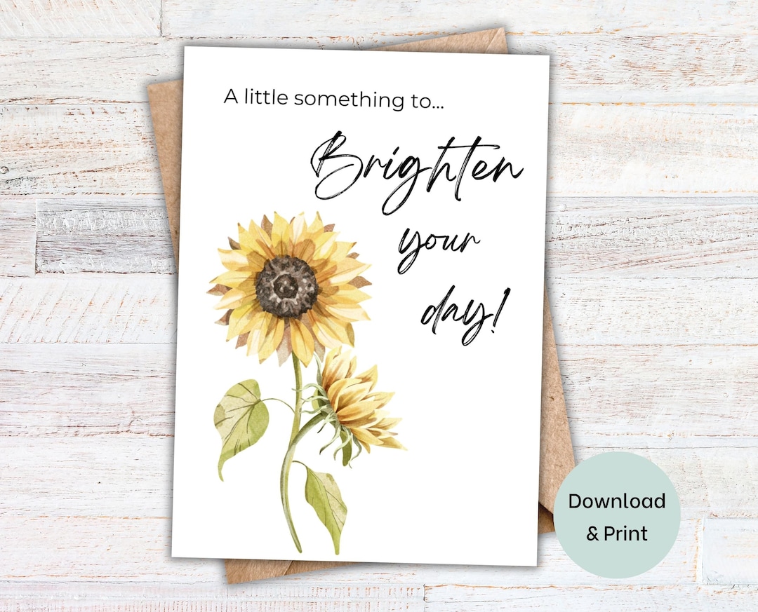 Printable Sunflower Card | Just Because | Thinking of You | Sympathy ...