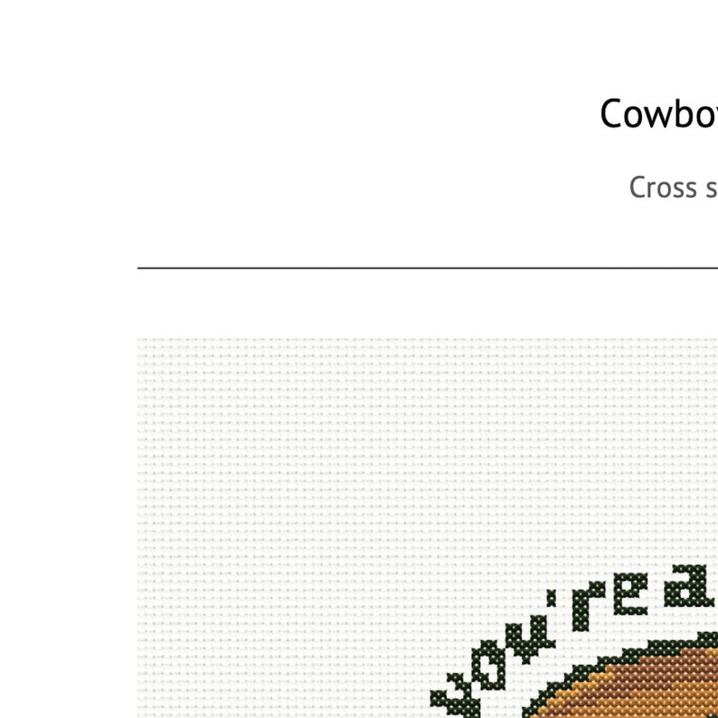 8" Embroidery & Cross Stitch Pattern: Cowboy Like Me (digital Download ...