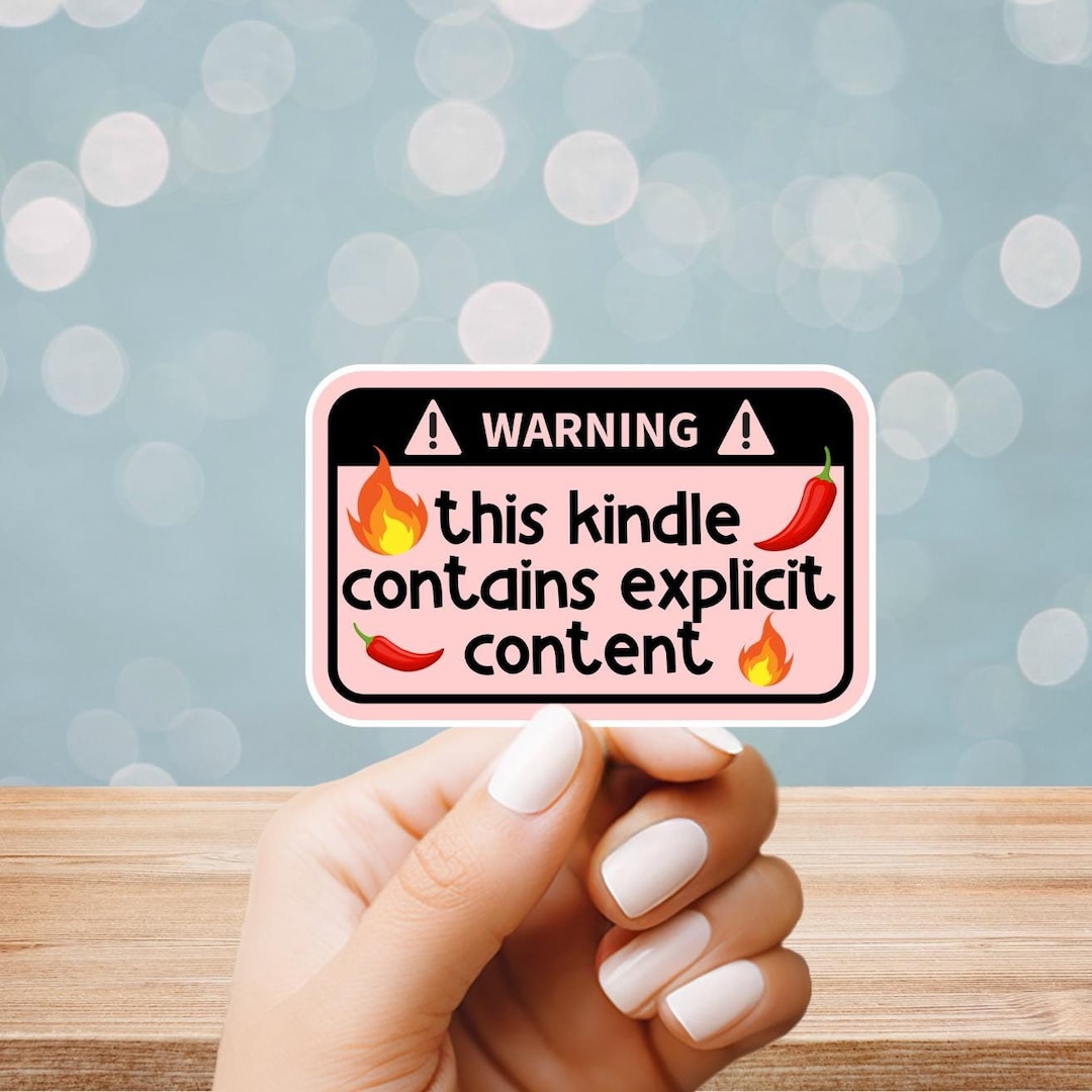 Explicit Content Warning Sticker for Kindles, E-readers, Bookish Gifts ...