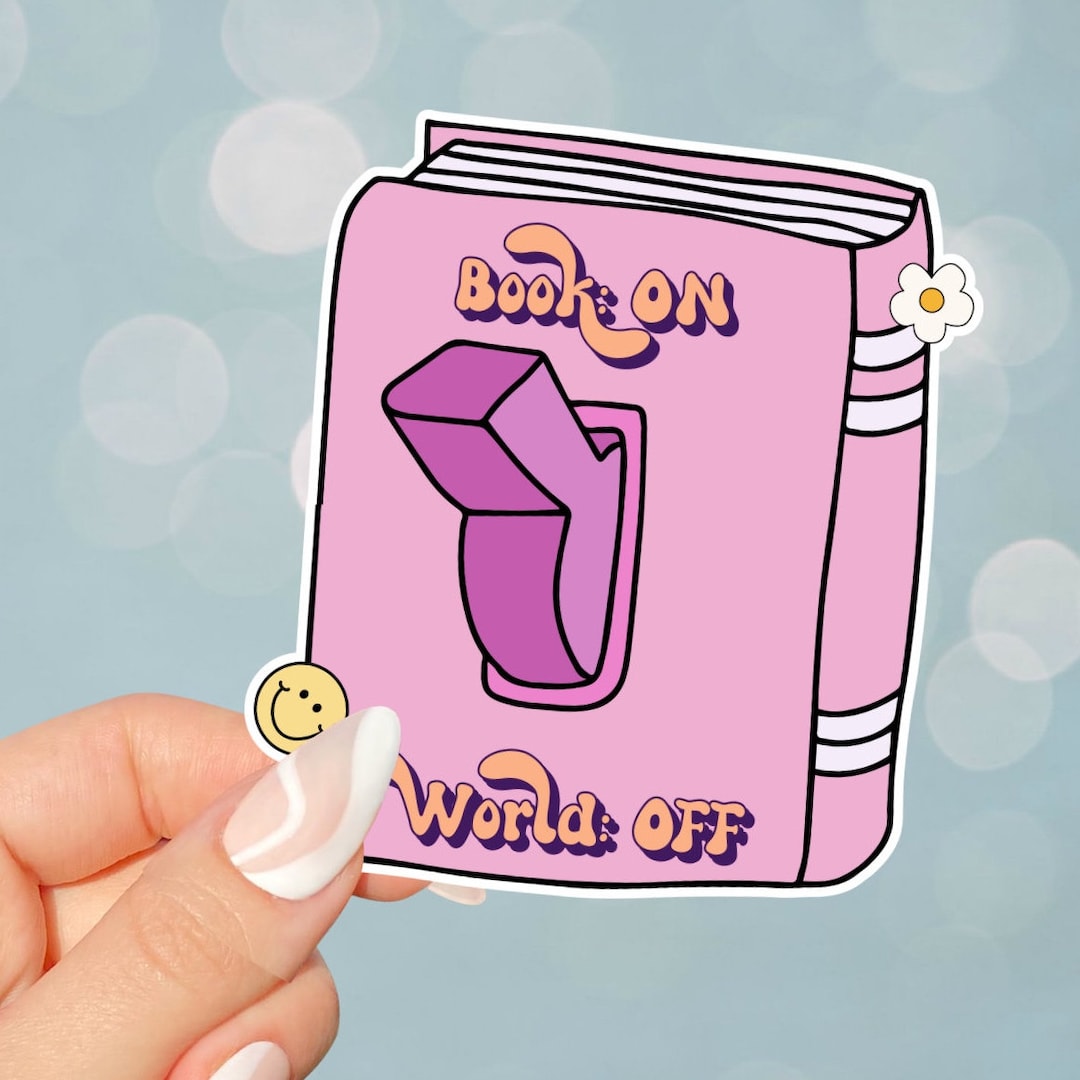 Book On, World off Switch Sticker for Kindles, E-readers, Bookish Gifts ...