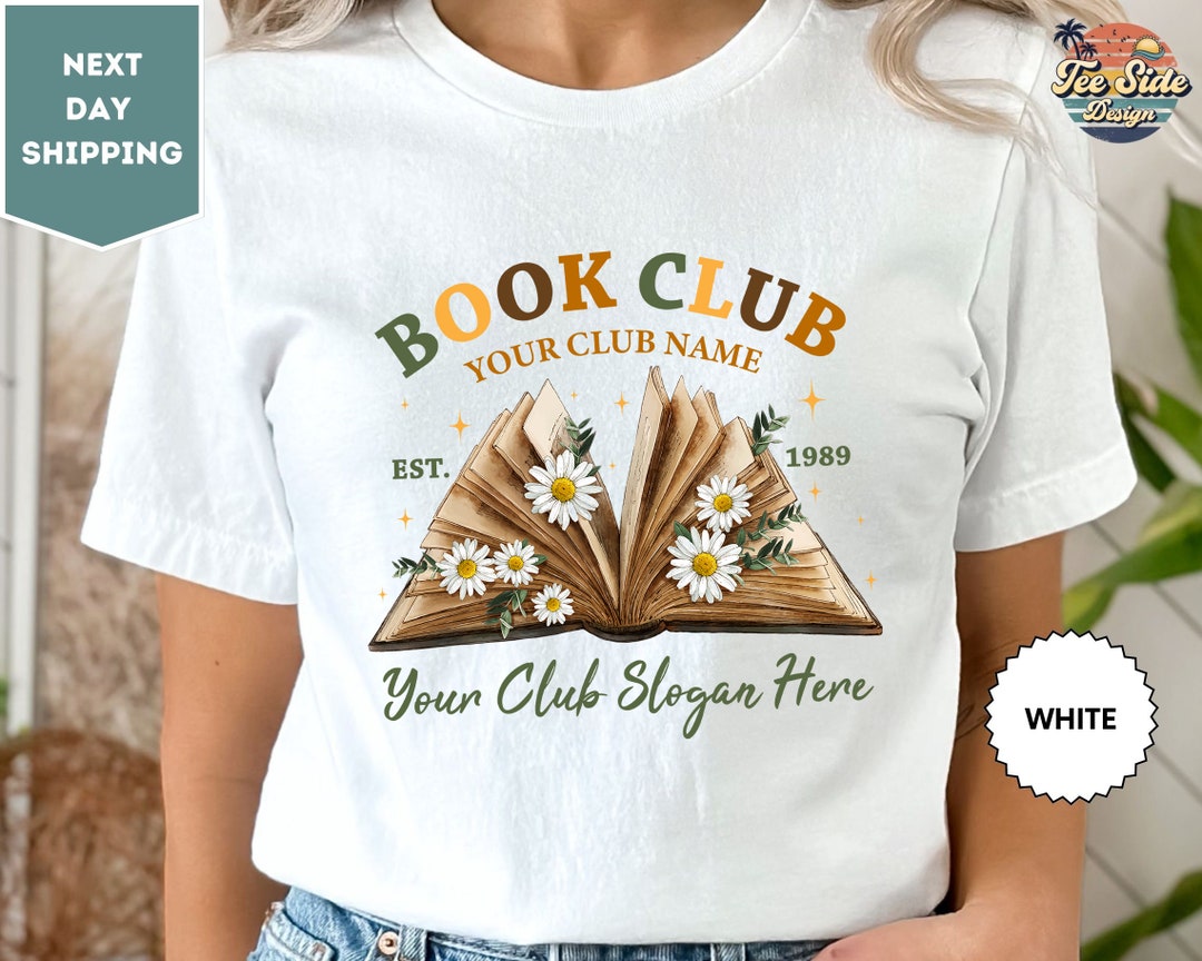 Custom Book Club Shirt, Custom Book Club Name Shirt, Book Club Slogan ...