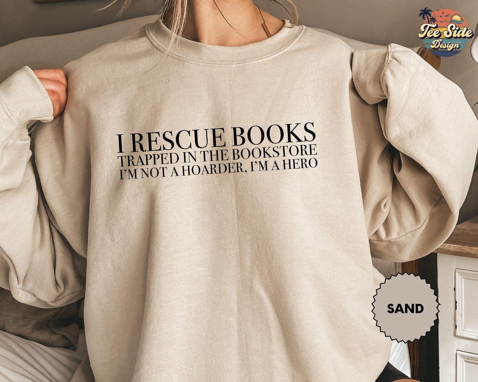 I Rescue Books Trapped in the Bookstore I'm Not A Hoarder I'm A Hero ...
