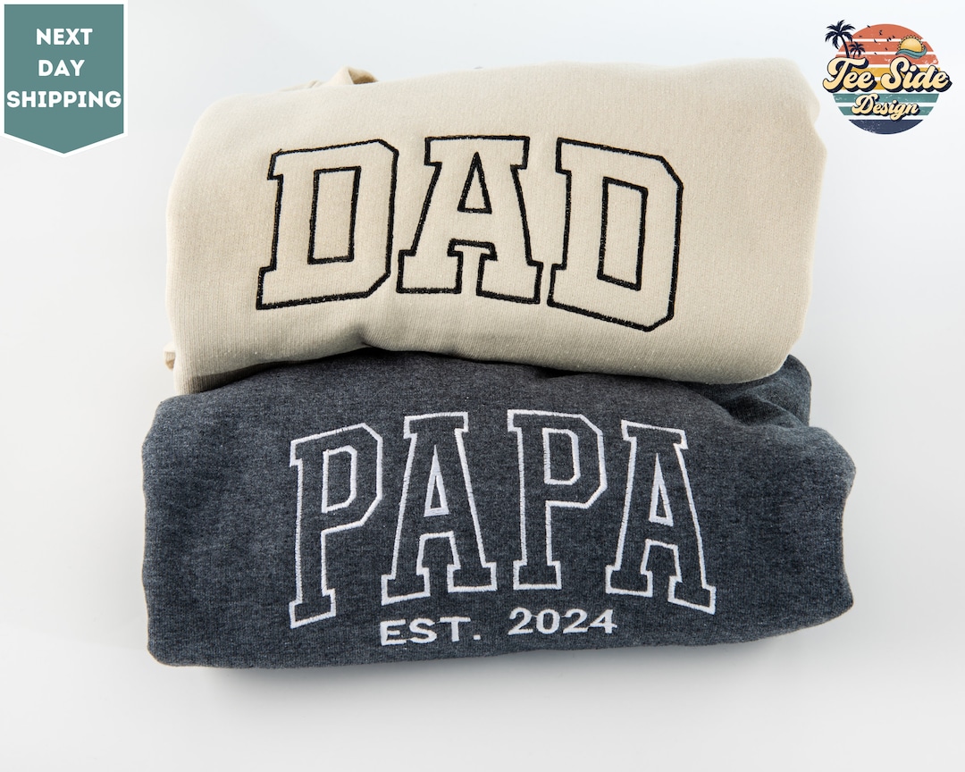 Embroidered Papa Est Sweatshirt, Custom Father Embroidered Gifts, Gift ...