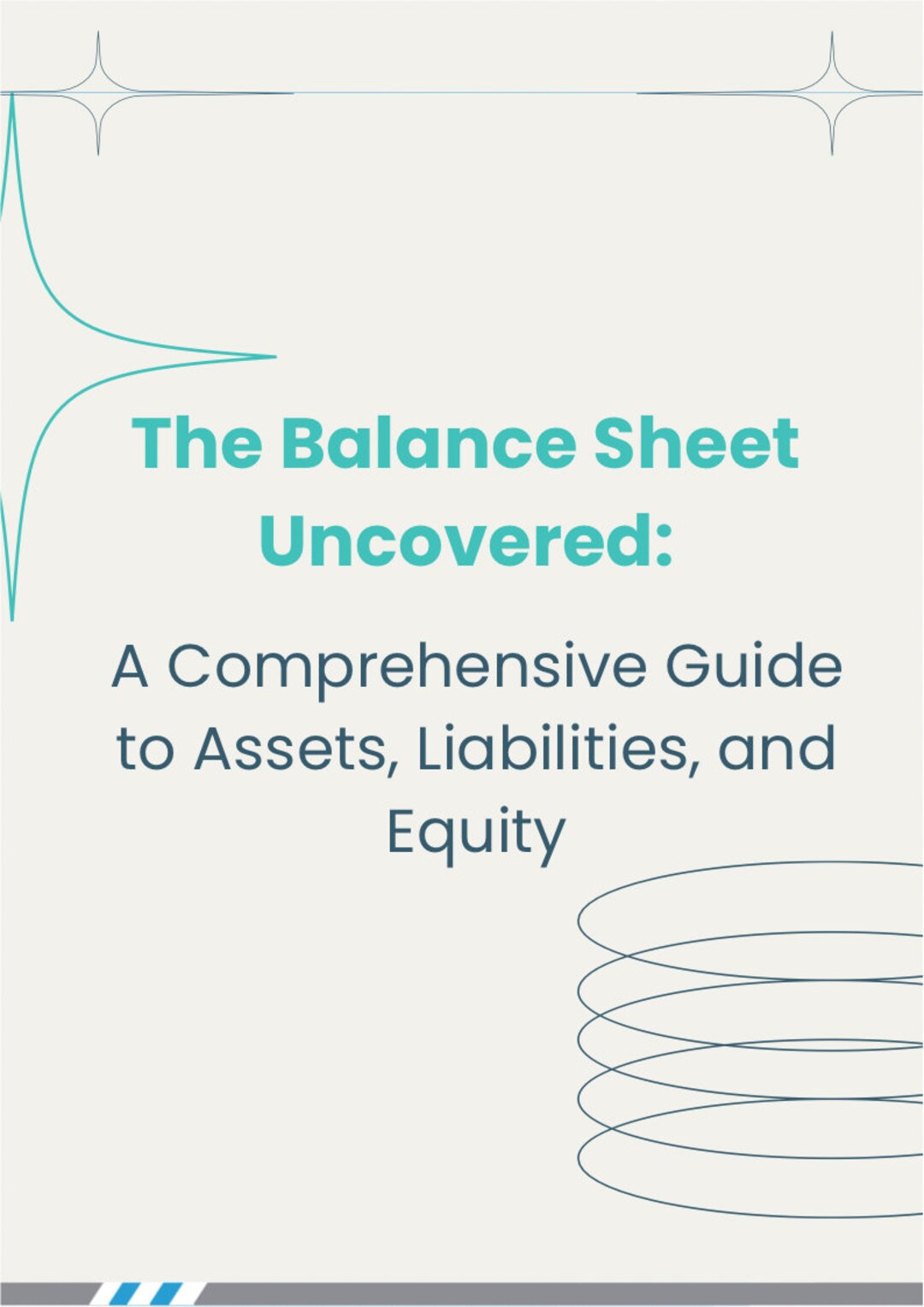 The Balance Sheet Uncovered: A Comprehensive Guide to Assets ...