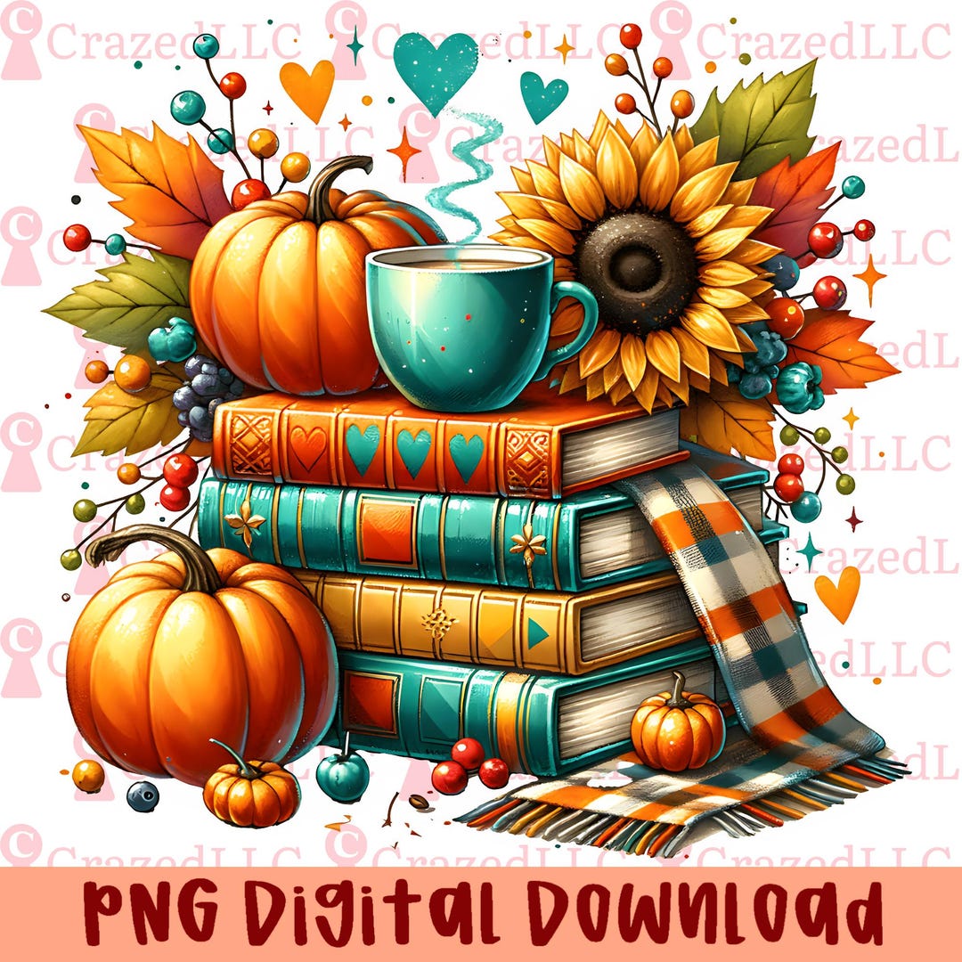 Fully Booked for Fall PNG, Pumpkin Books and Coffee Clipart Png - Etsy
