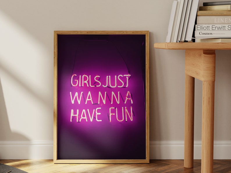 Girls Just Wanna Have Fun Neon Lettering Wall Art Printable, Neon ...
