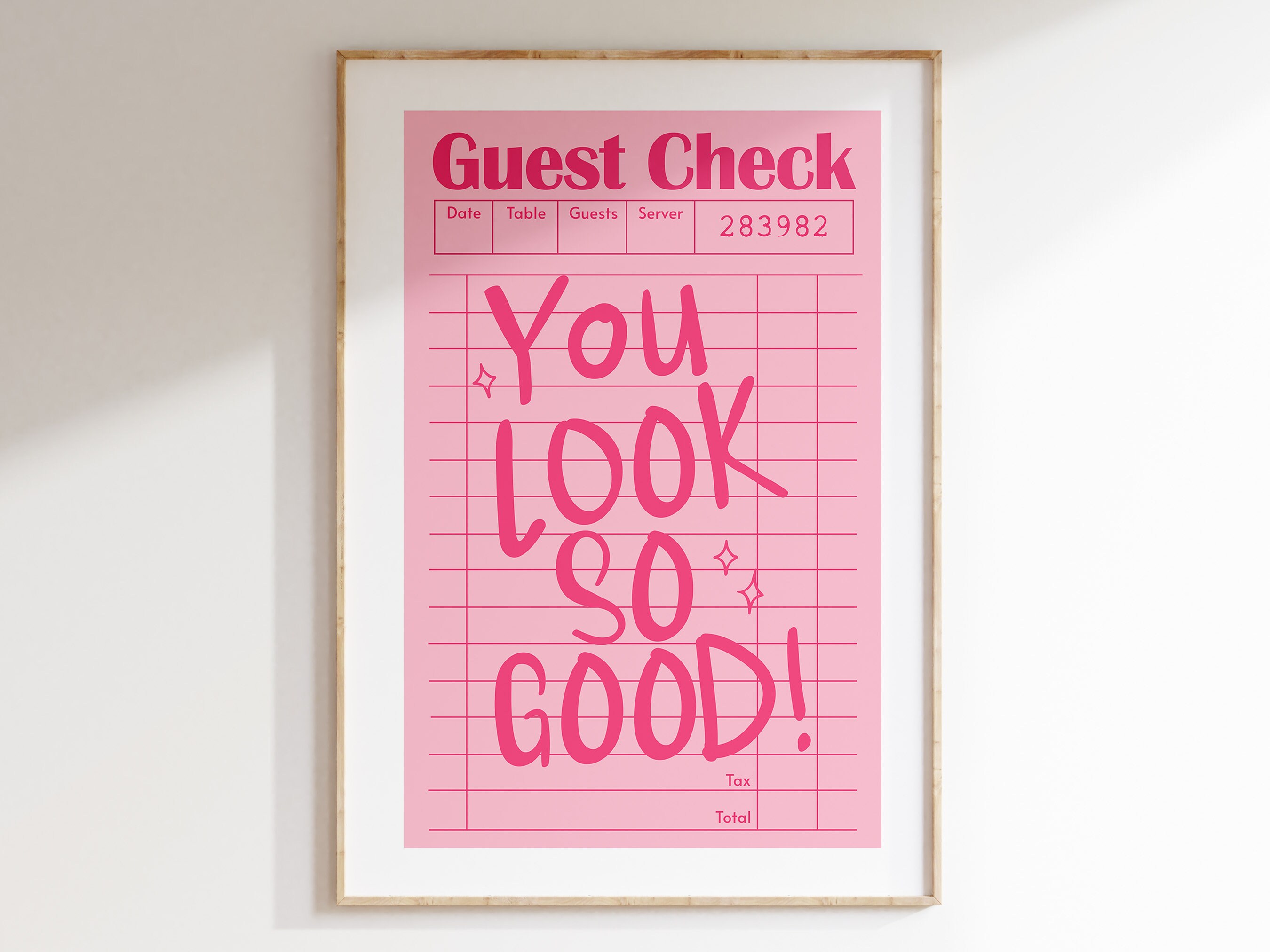 You Look so Good Pink Guest Check Wall Art Printable, Trendy Restaurant ...