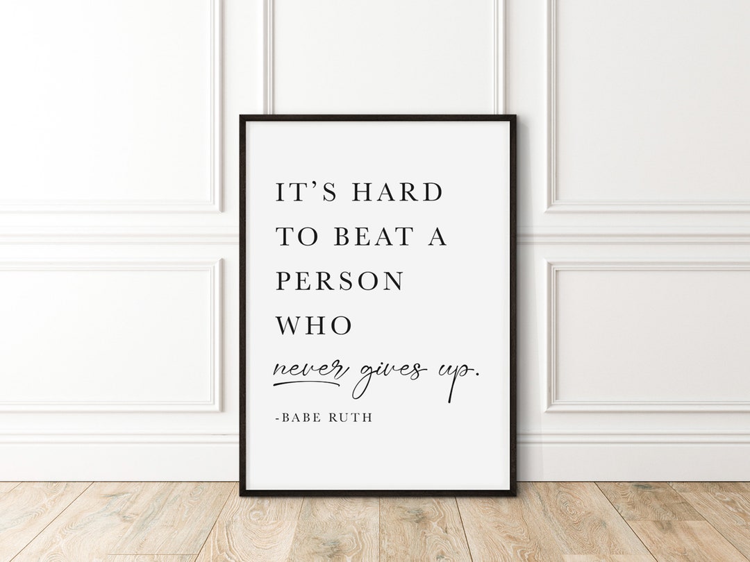 Printable Never Give up Wall Art Motivational Poster Instant Download ...