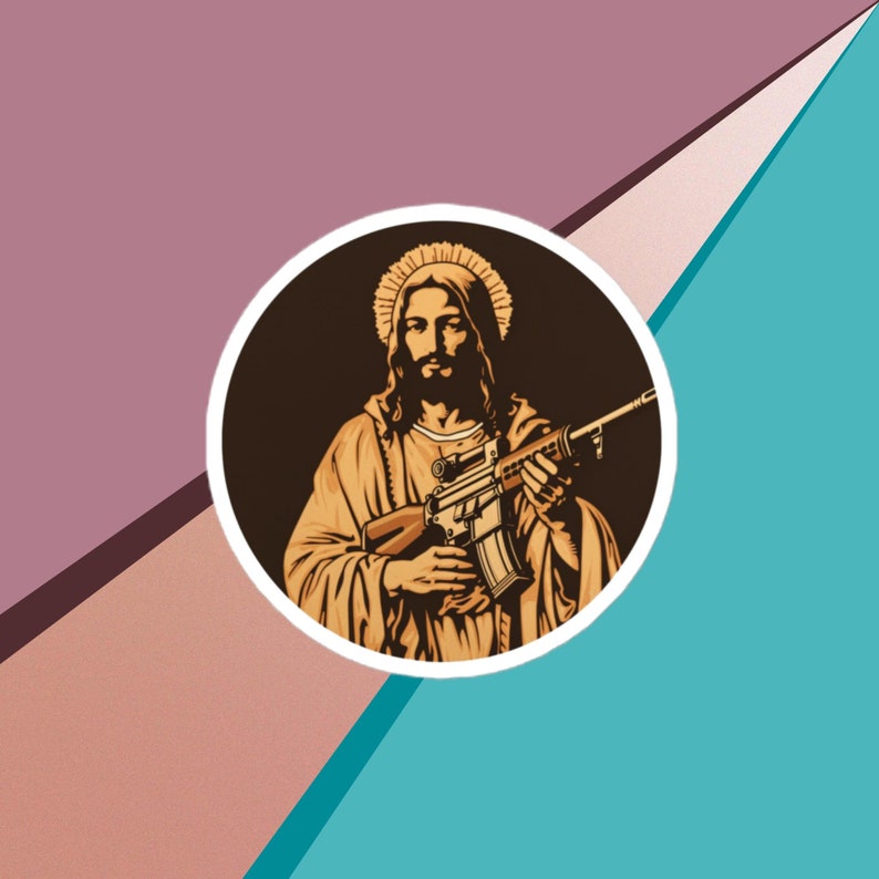 Sticker, Jesus Sticker, Gun Jesus Sticker, Christianity Sticker, Car ...