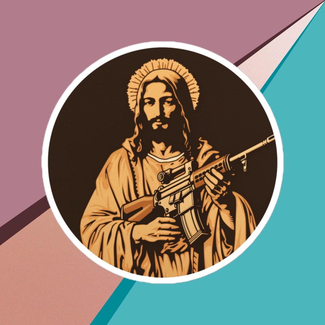 Sticker, Jesus Sticker, Gun Jesus Sticker, Christianity Sticker, Car ...