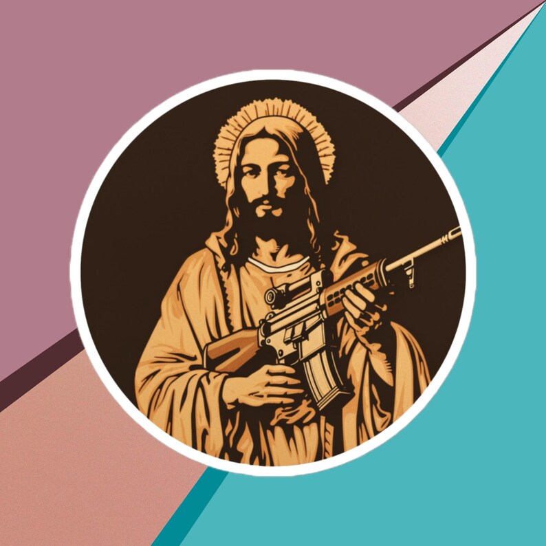 Sticker Jesus Sticker Gun Jesus Sticker Christianity - Etsy