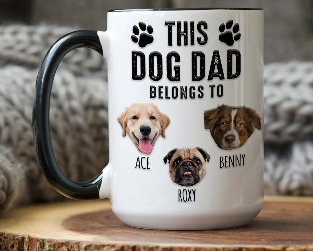Custom Dog Photo Mug for Dog Dad, Fathers Day Gifts, Personalized ...