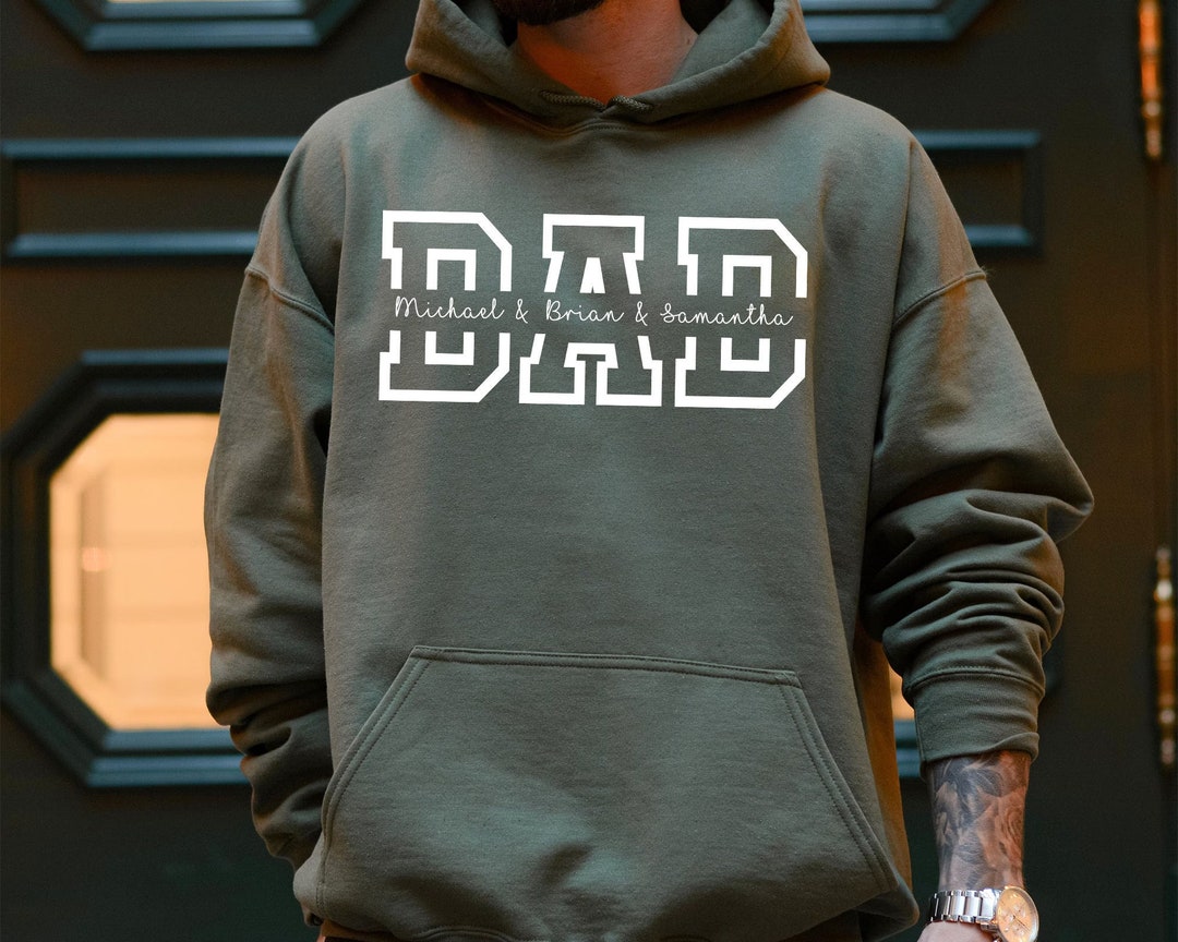Custom Dad Hoodies, Personalized Dad Shirt With Kid Names, Dad ...
