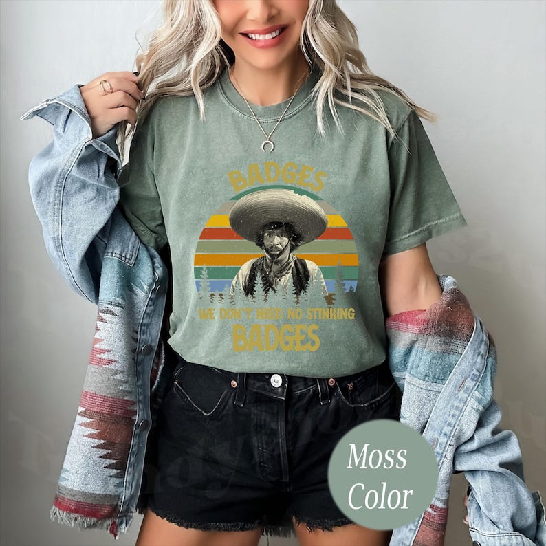 Gold Hat Badges We Don’t Need No Stinking Badges Retro Vintage Comfort ...