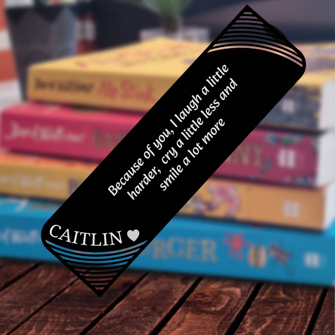 Personalised Quote Bookmark Metal Bookmark Gift for Her Gift of Him ...