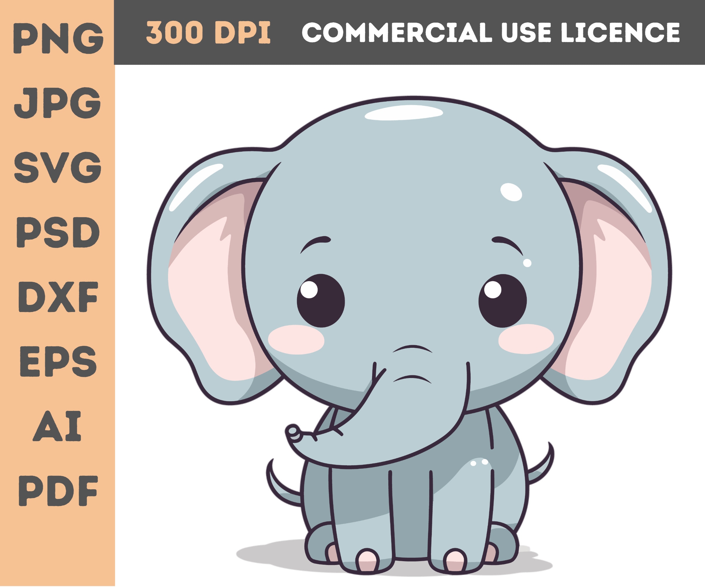 Kawaii Elephant Clipart in Format Png Jpg Svg Pds Dxf Eps Ai Pdf ...