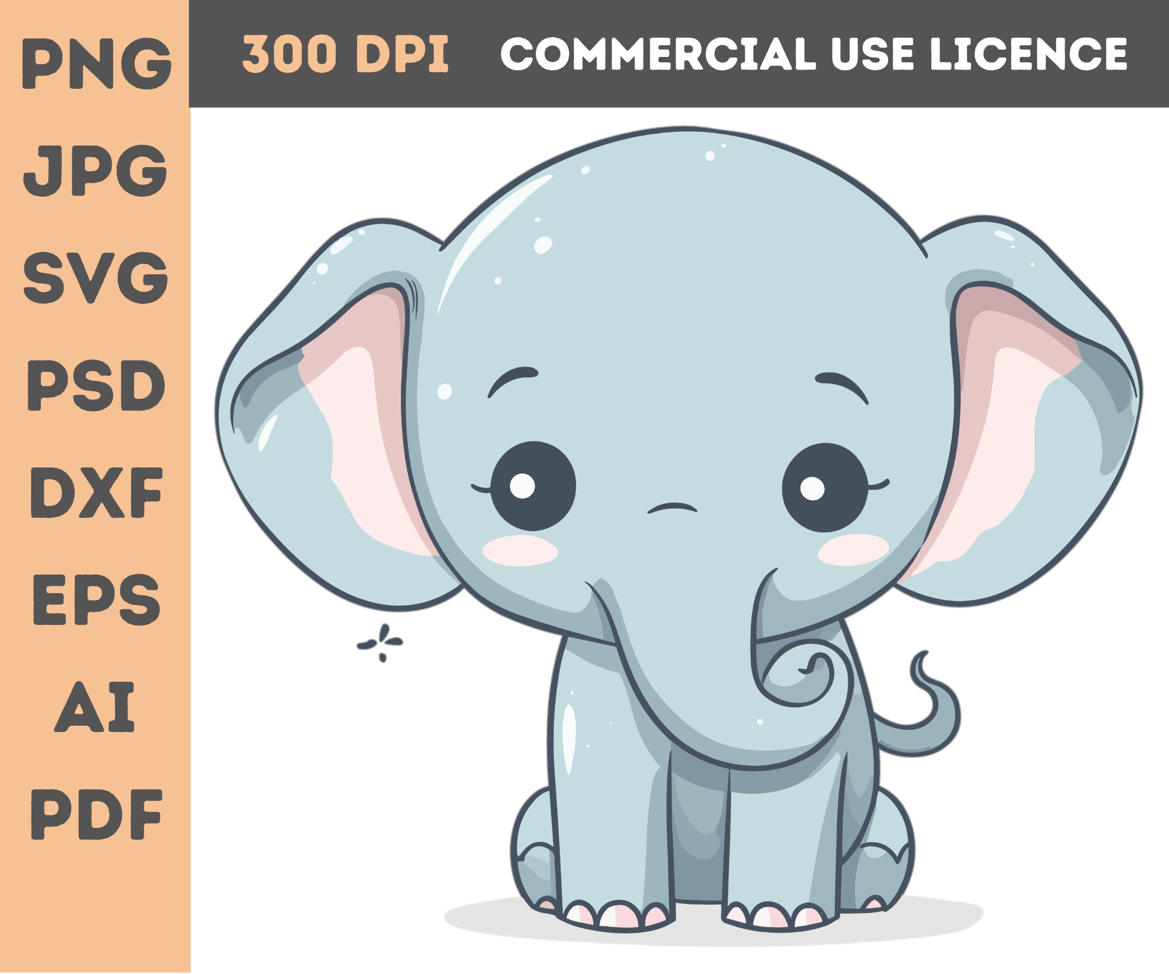 Kawaii Elephant Clipart in Format Png Jpg Svg Pds Dxf Eps Ai Pdf ...