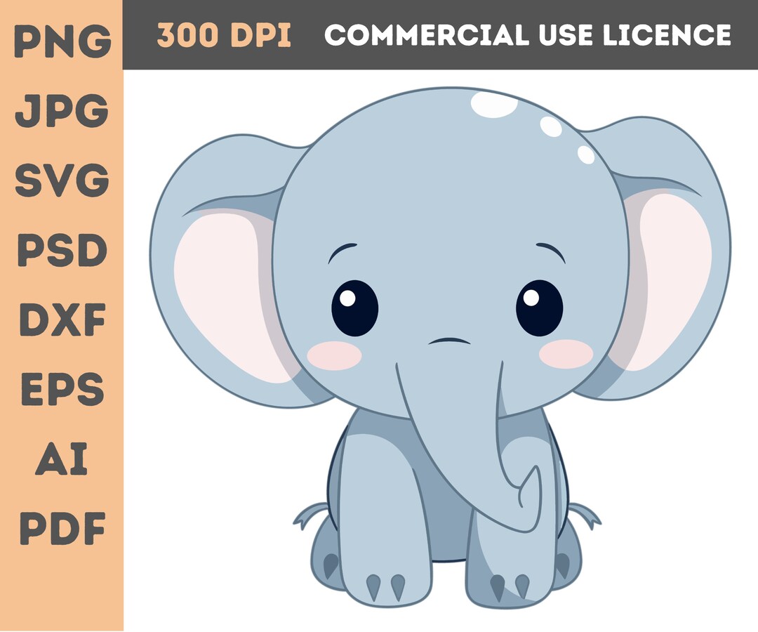 Kawaii Elephant Clipart in Format Png Jpg Svg Pds Dxf Eps Ai Pdf ...