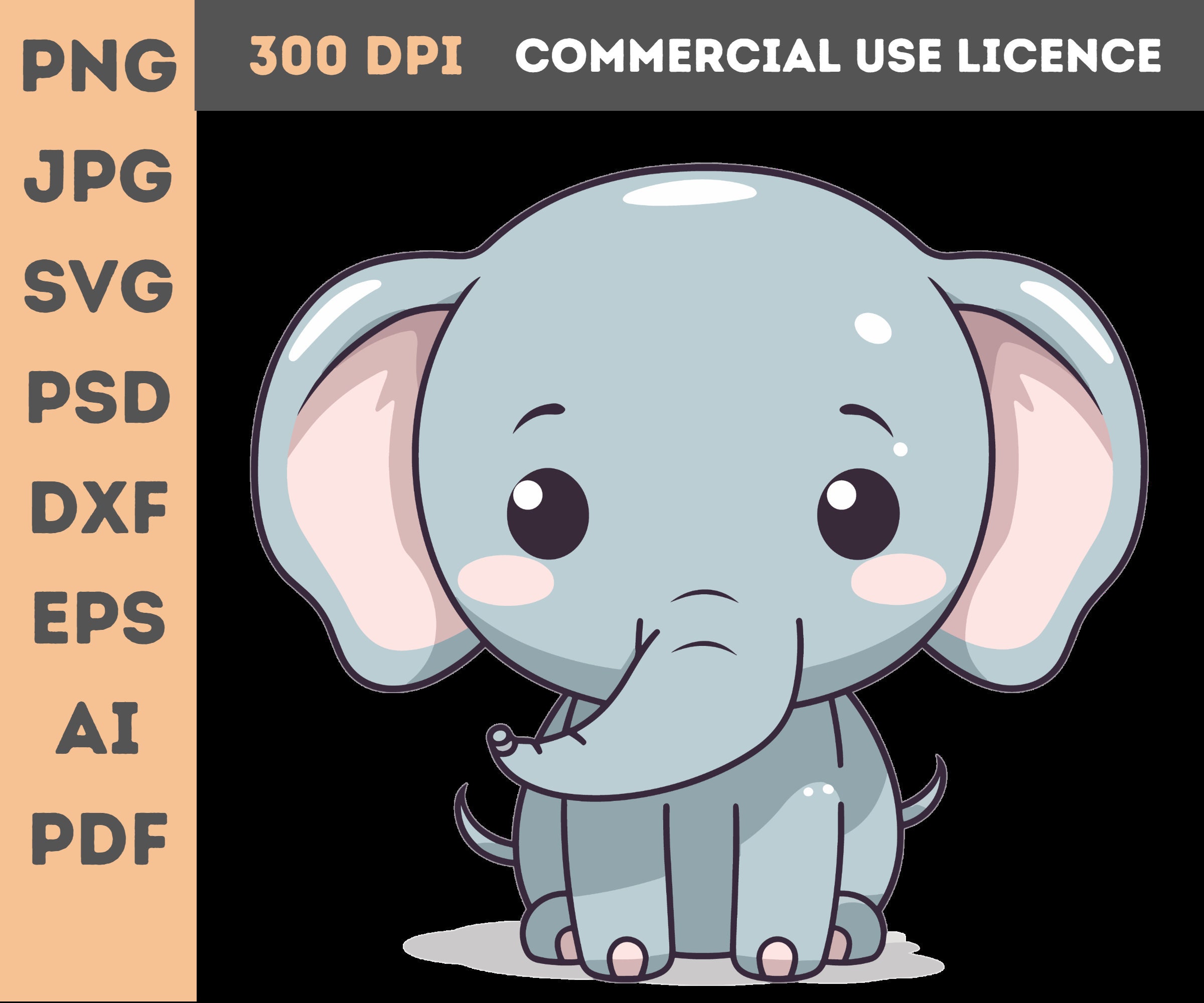 Kawaii Elephant Clipart in Format Png Jpg Svg Pds Dxf Eps Ai Pdf ...