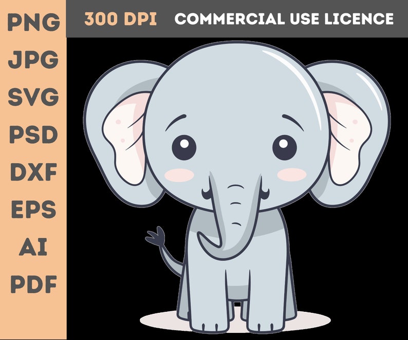 Kawaii Elephant Clipart in Format Png Jpg Svg Pds Dxf Eps Ai Pdf ...