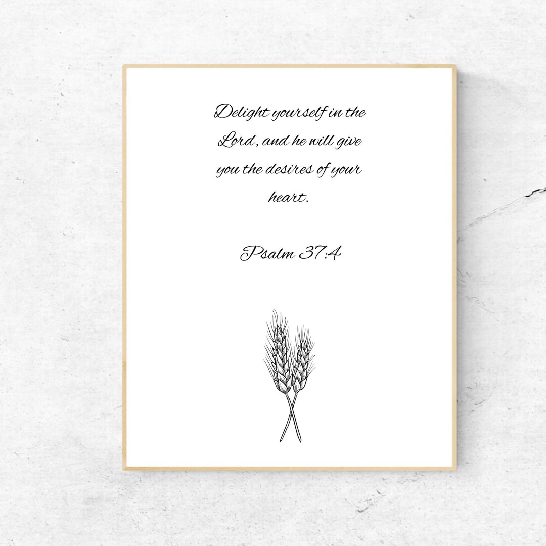 PSALM 37:4, Bible Verse Printable, Faith Motivational Print, Reflection ...