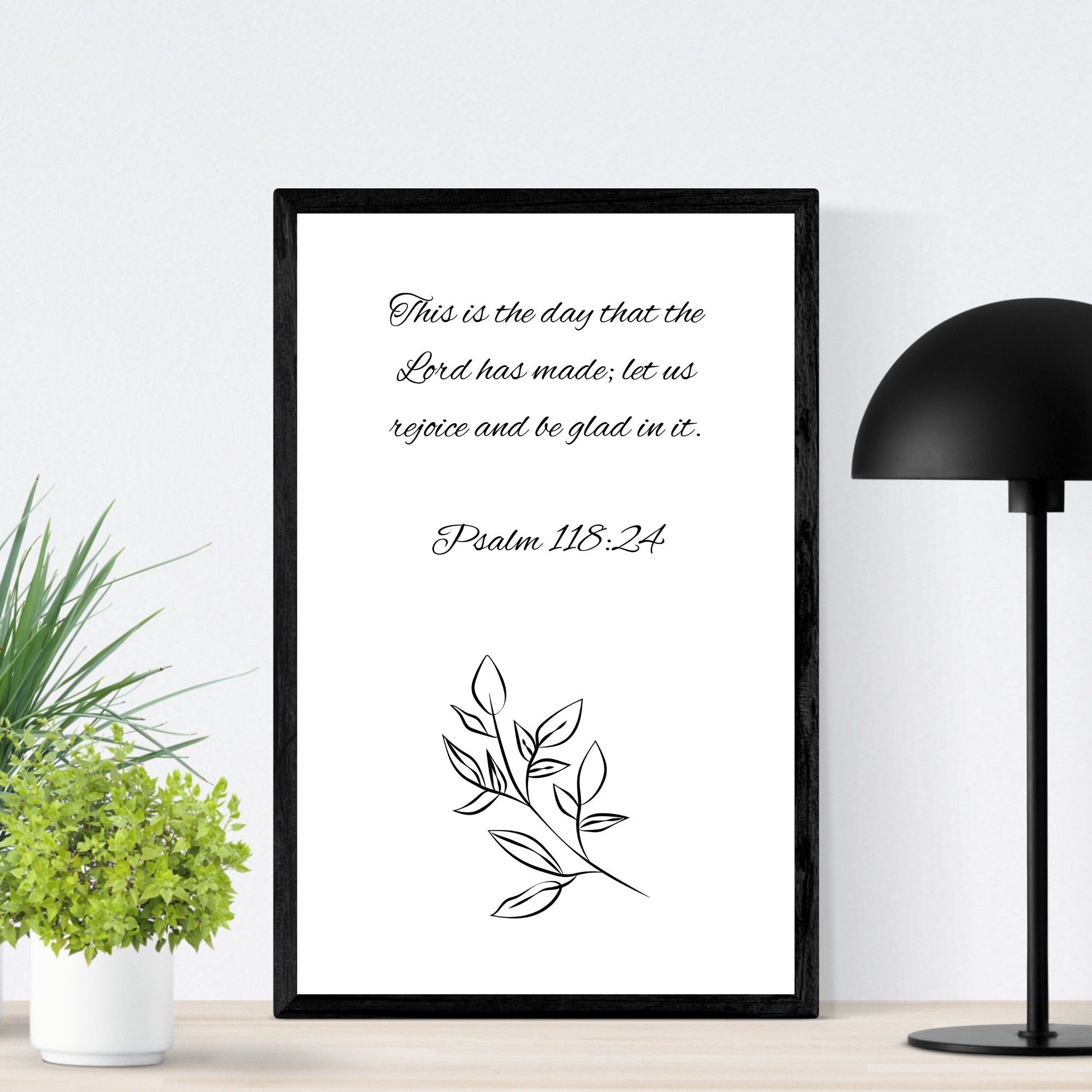 PSALM 118:24, Bible Verse Printable, Faith Motivational Print ...
