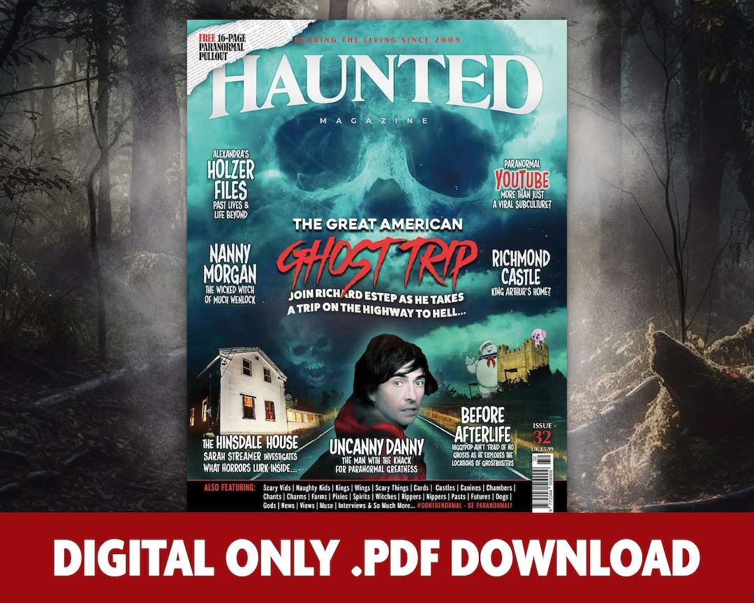 Haunted Magazine Issue 32 - Digital Only Download - Paranormal ...