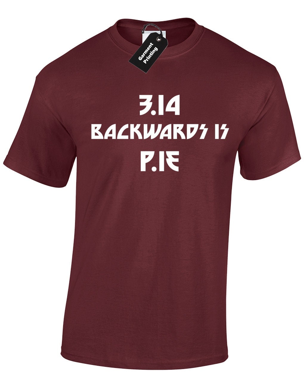 3.14 Backwards is Pie Mens T Shirt Unisex Funny Joke Novelty - Etsy UK