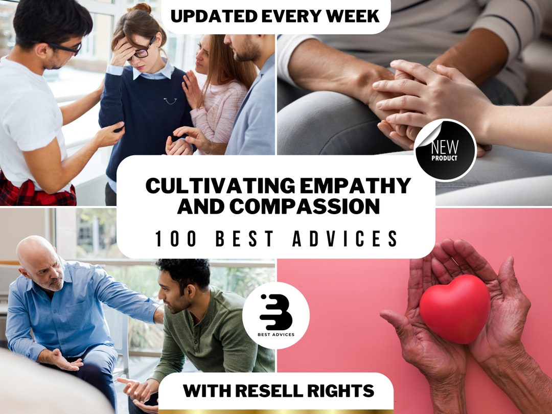 How to Enhance Empathy and Compassion Skills Strategies for Empathy ...
