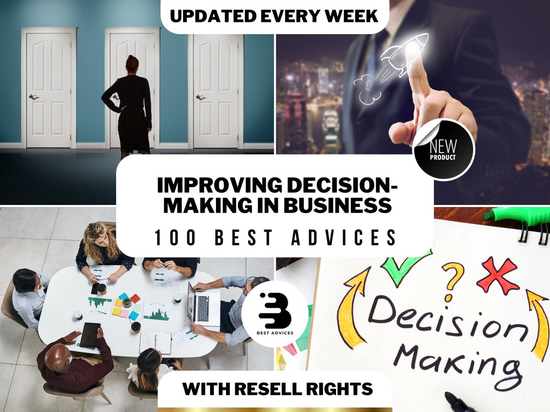 How to Enhance Business Decision Skills Decision-making Skill ...