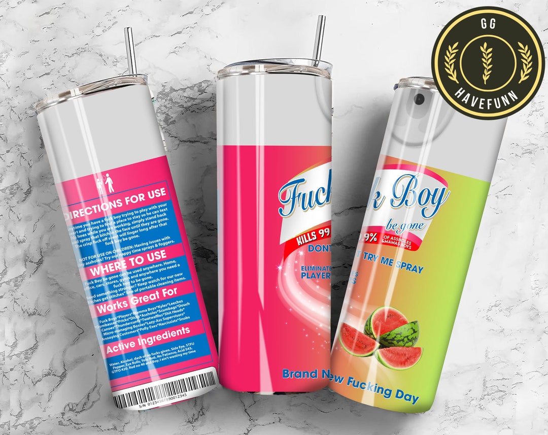 Watermelon Scent Fck Boy Be Gone Png 20OZ Tumbler Bundle 20 - Etsy