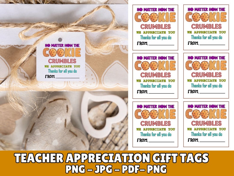 Cookie Gift Tag, Teacher Appreciation, Cookie Crumble, Employee ...