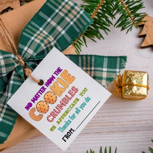 Cookie Gift Tag, Teacher Appreciation, Cookie Crumble, Employee ...