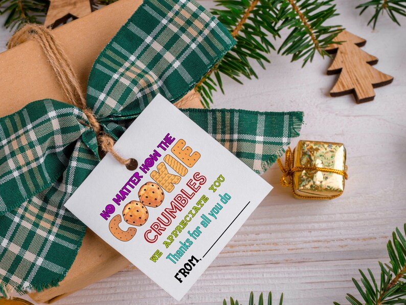 Cookie Gift Tag, Teacher Appreciation, Cookie Crumble, Employee ...