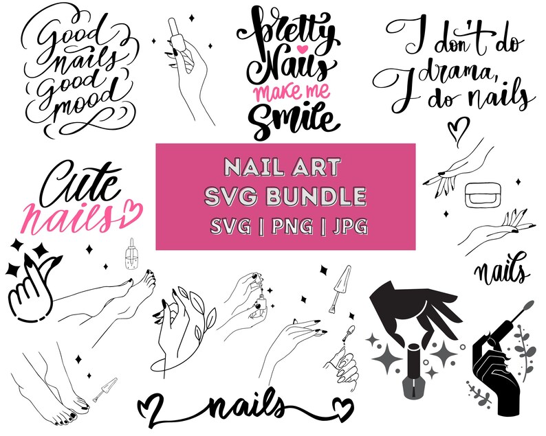 Nail Tech SVG Bundle, Nail Artist SVG Cut File, Girl Hand Svg, Nail Art ...