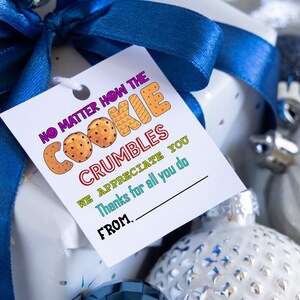 Cookie Gift Tag, Teacher Appreciation, Cookie Crumble, Employee ...