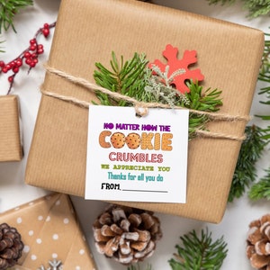Cookie Gift Tag, Teacher Appreciation, Cookie Crumble, Employee ...