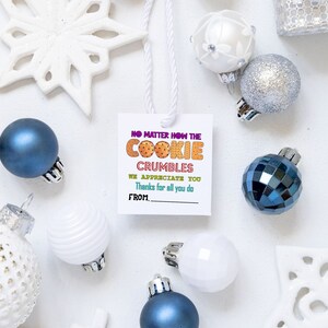Cookie Gift Tag, Teacher Appreciation, Cookie Crumble, Employee ...