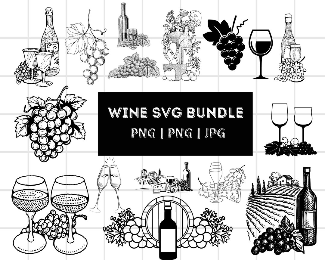 Wine Svg Bundle, Grape Vine Svg, Dxf, Png, Jpg, Wine Bottle and Glass Svg, Grapevine Svg ...