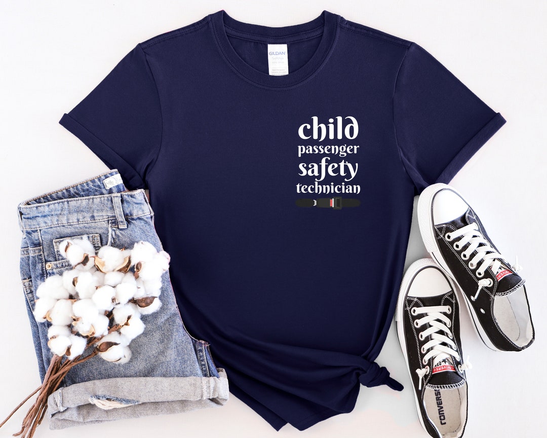 CPST Shirt Child Passenger Safety Technician Gift for CPST - Etsy
