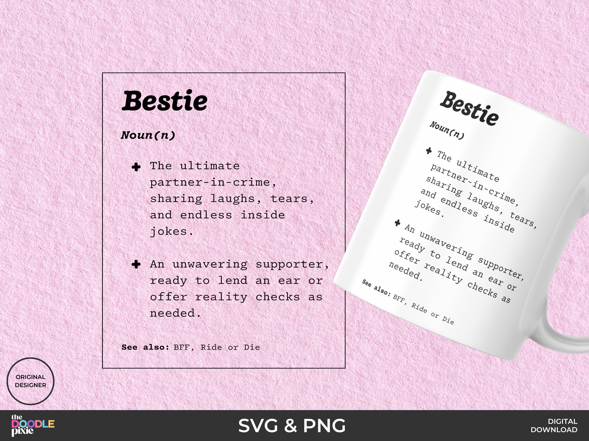 Bestie Definition SVG & PNG, Bestie SVG, Bestie Cut File, Funny ...