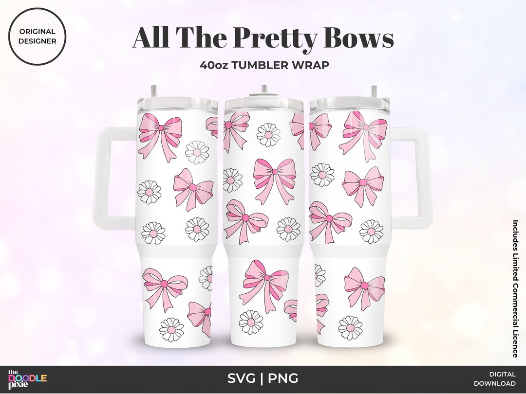 Pretty Bows 40oz Tumbler Quencher Design Svg, Cute Bows Svg, Flowy ...