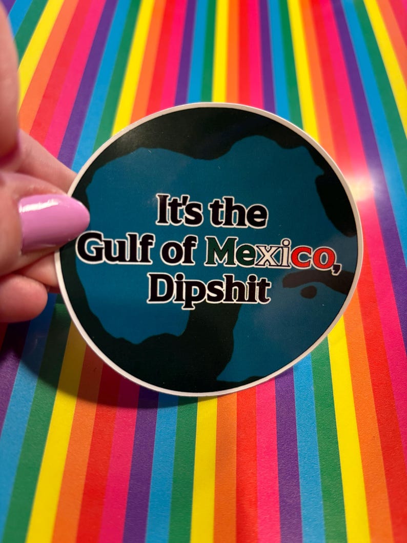 It’s the Gulf of MEXICO - Etsy
