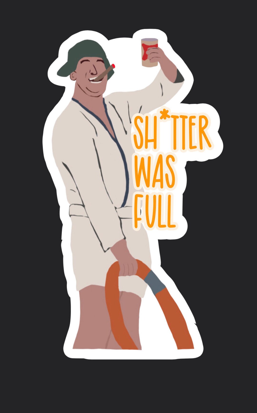 Shitters Full! - Etsy