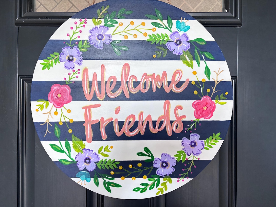 Hand-painted Welcome Friends Door Sign | Floral Farmhouse Decor - Etsy
