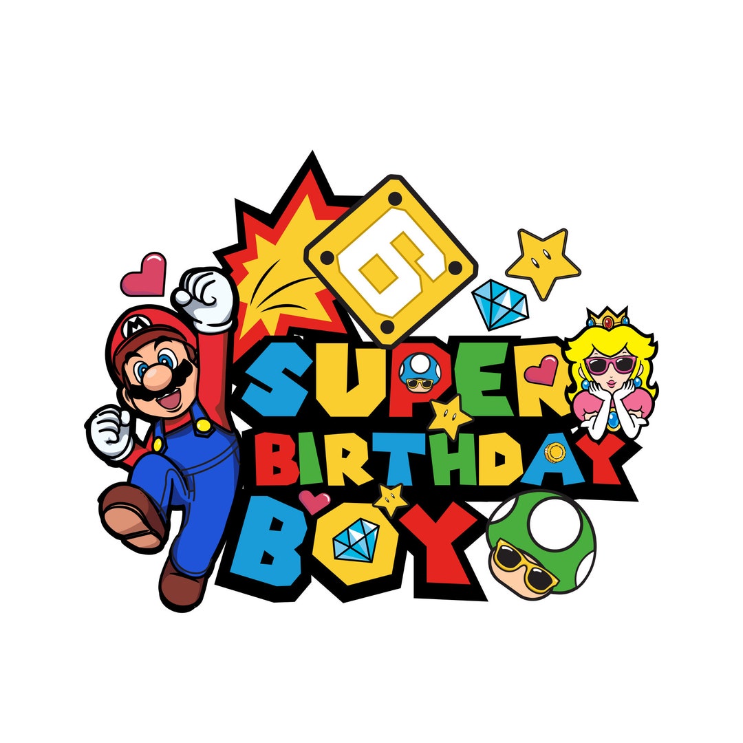 Super Mario Birthday Boy 6 Years Digital Graphic File Svg, jump Into ...